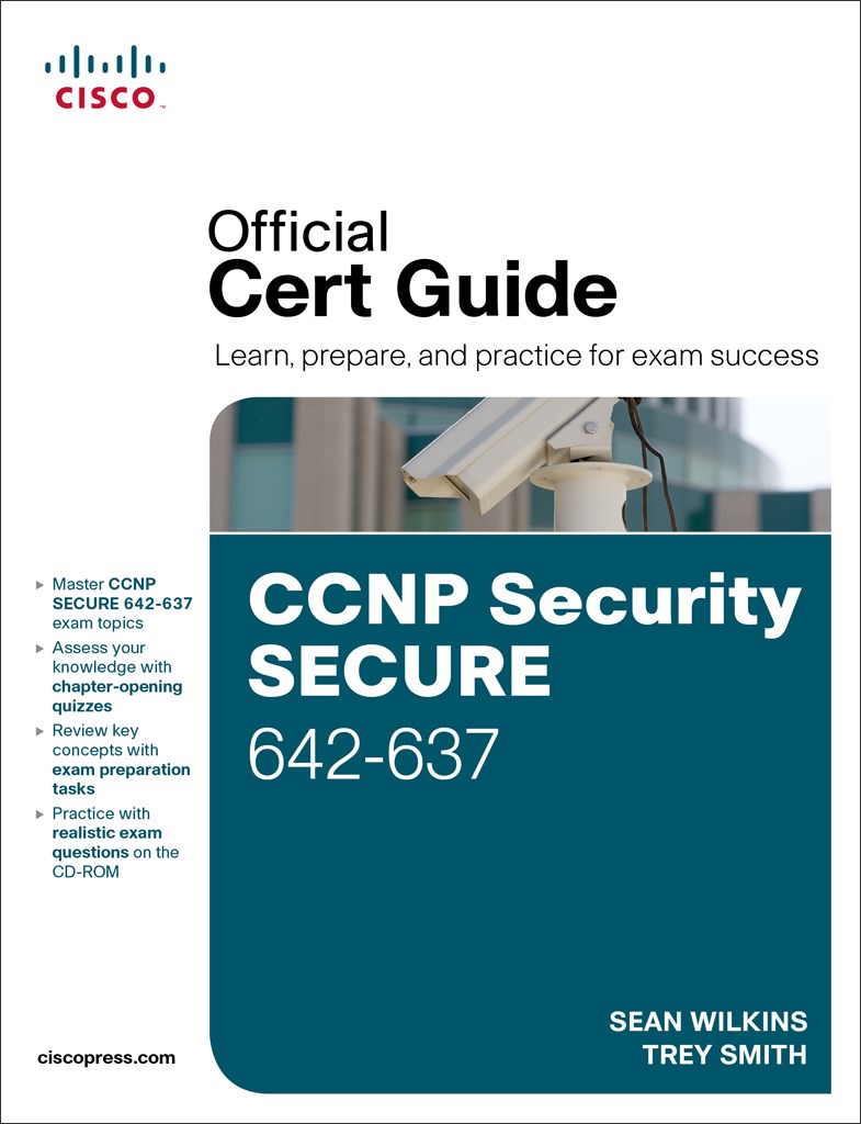 CCNP Security Secure 642-637 Official Cert Guide | Cisco Press
