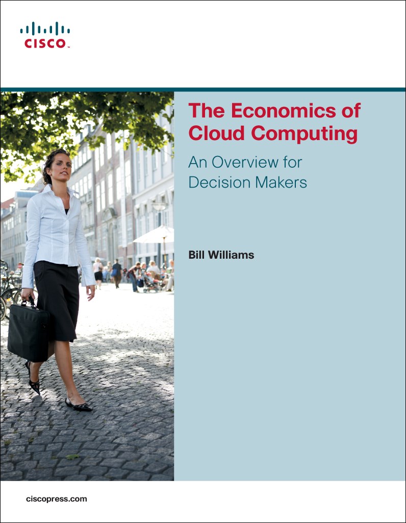 The Economics of Cloud Computing: An Overview For Decision Makers ...