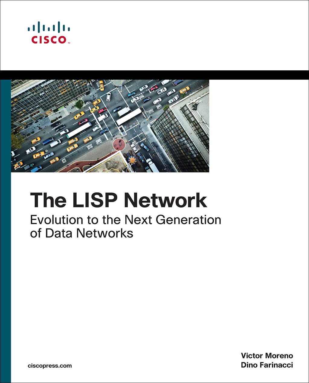 LISP Network, The: Evolution to the Next-Generation of Data Networks | Cisco Press