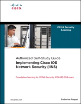Implementing Cisco IOS Network Security (IINS): (CCNA Security exam 640-553) (Authorized Self ...