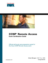 CCNP Remote Access Exam Certification Guide | Cisco Press